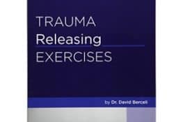 La méthode TRE (Trauma Releasing Exercices ou méthode de réduction des ...